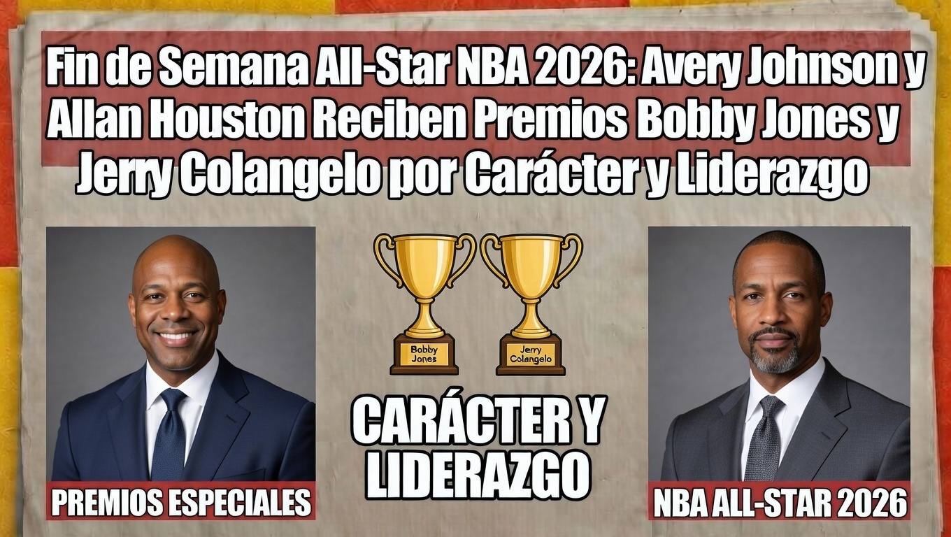 Fin de Semana All-Star NBA 2026: Avery Johnson y Allan Houston Reciben ...