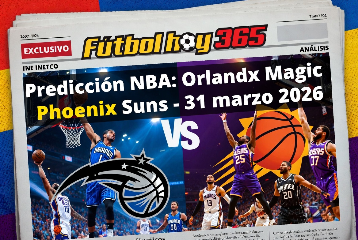 Predicción NBA: Orlando Magic vs Phoenix Suns - 31 marzo 2026 | Fútbol ...